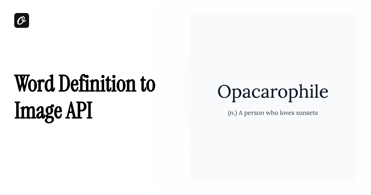 Word Definition to Image API — Orshot